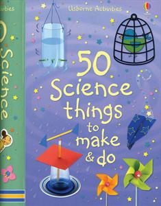 50 Science Things To Make and Do — Child's Play Toys Store